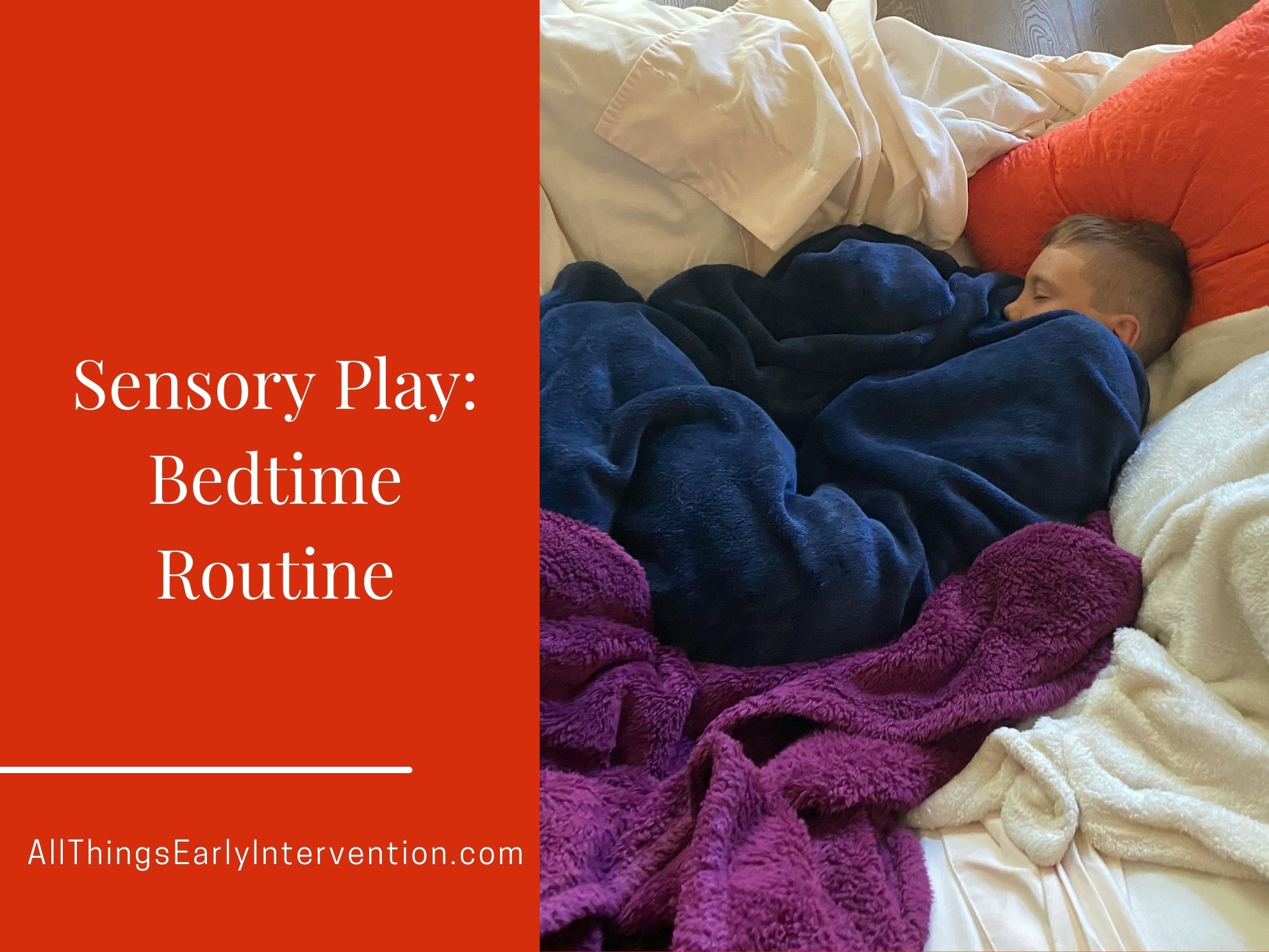 Sensory Play: Bedtime Routine Part 2 – All Things Early Intervention
