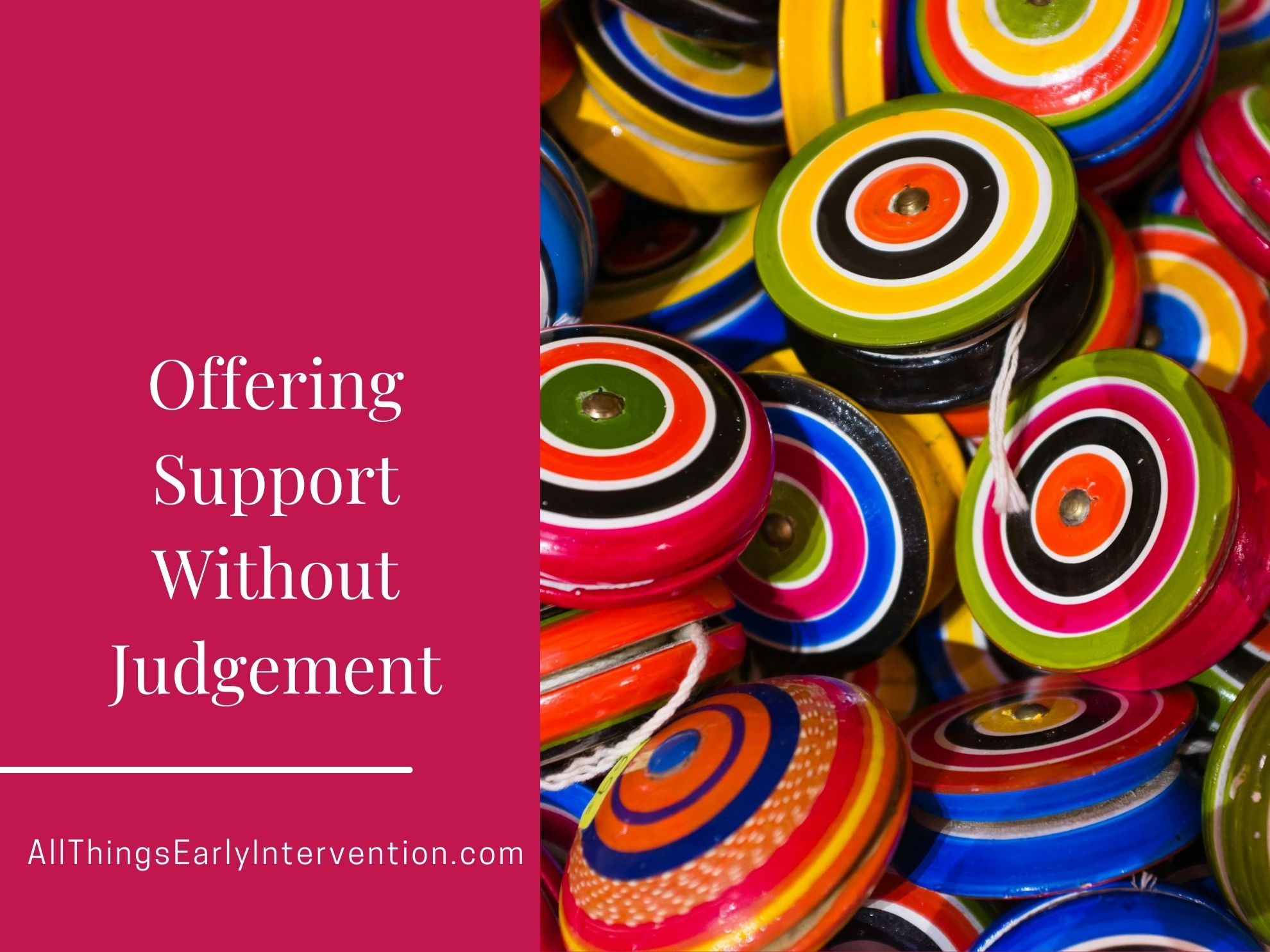 Offering Support to Families without Judgement – All Things Early ...