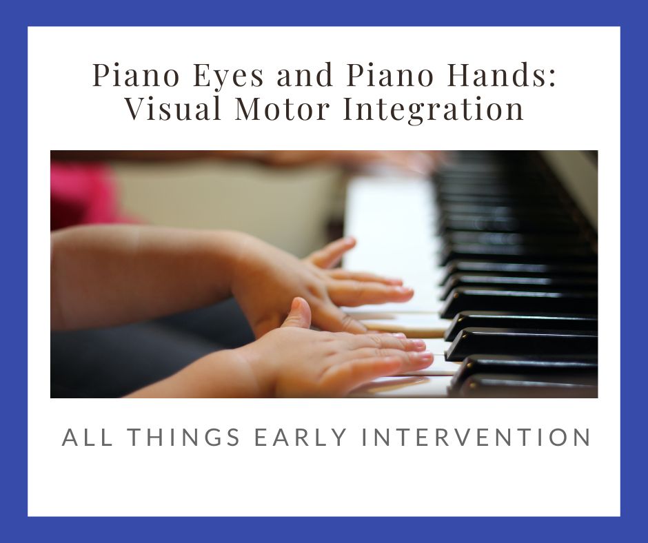 Piano Eyes & Piano Hands: Visual Motor Integration In Piano Lessons ...