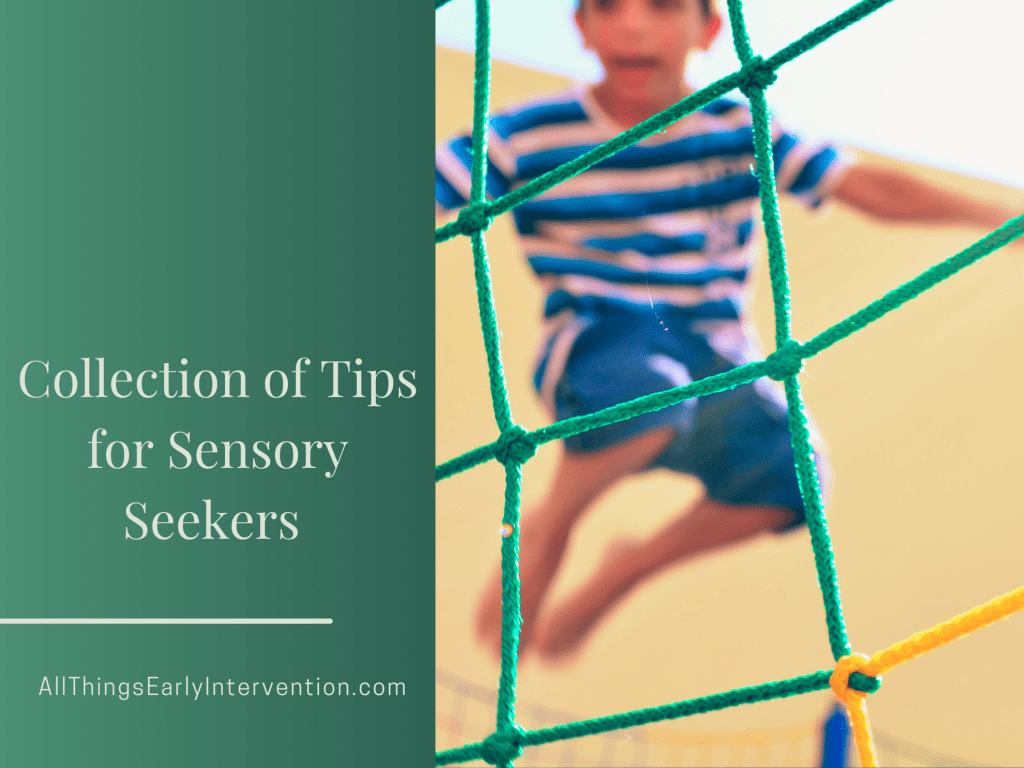Early Intervention Heavy Work for Sensory Seekers – All Things Early ...
