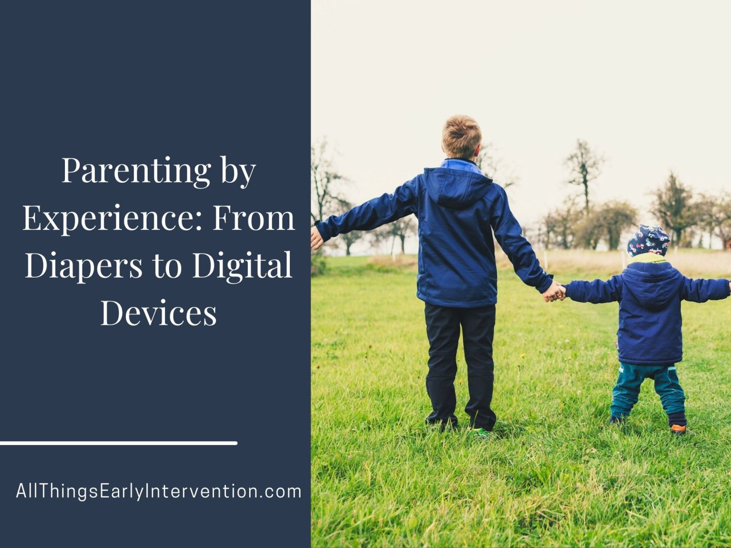 Parenting by Experience: From Diapers to Digital Devices – All Things ...